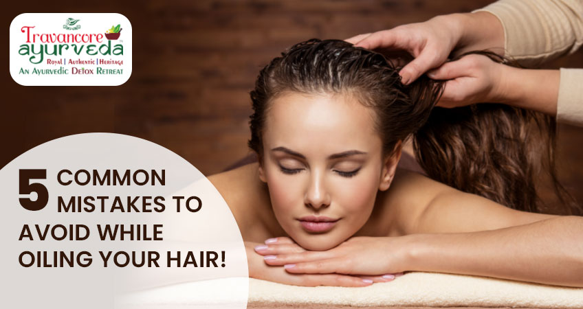 5 Common Mistakes To Avoid While Oiling Your Hair! 5 Common Mistakes To Avoid While Oiling Your Hair!